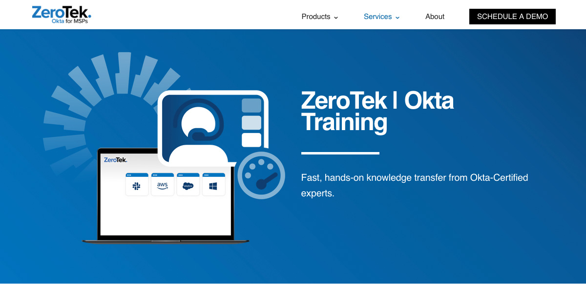 ZeroTek Training for MSPs Using Okta - Jumpstart Your Success